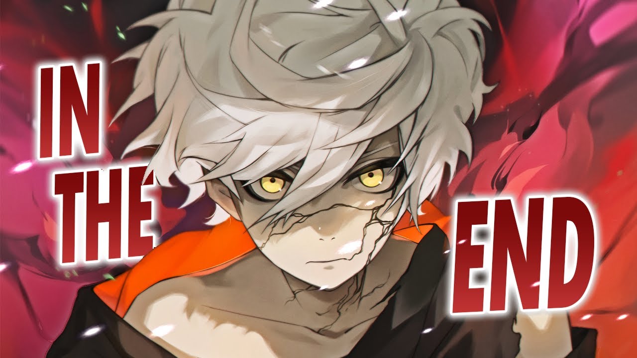 Nightcore In The End Rock Version Lyrics Youtube