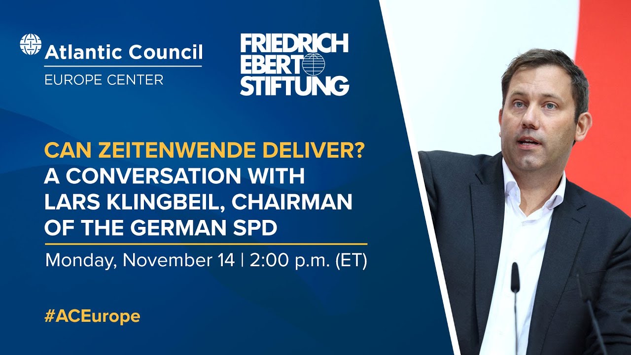 Can Zeitenwende Deliver A Conversation With Lars Klingbeil Chair Of