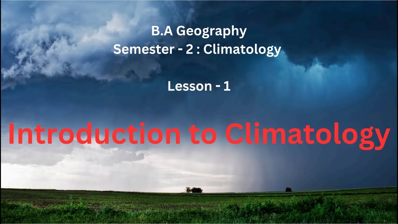 1 Introduction To Climatology Youtube