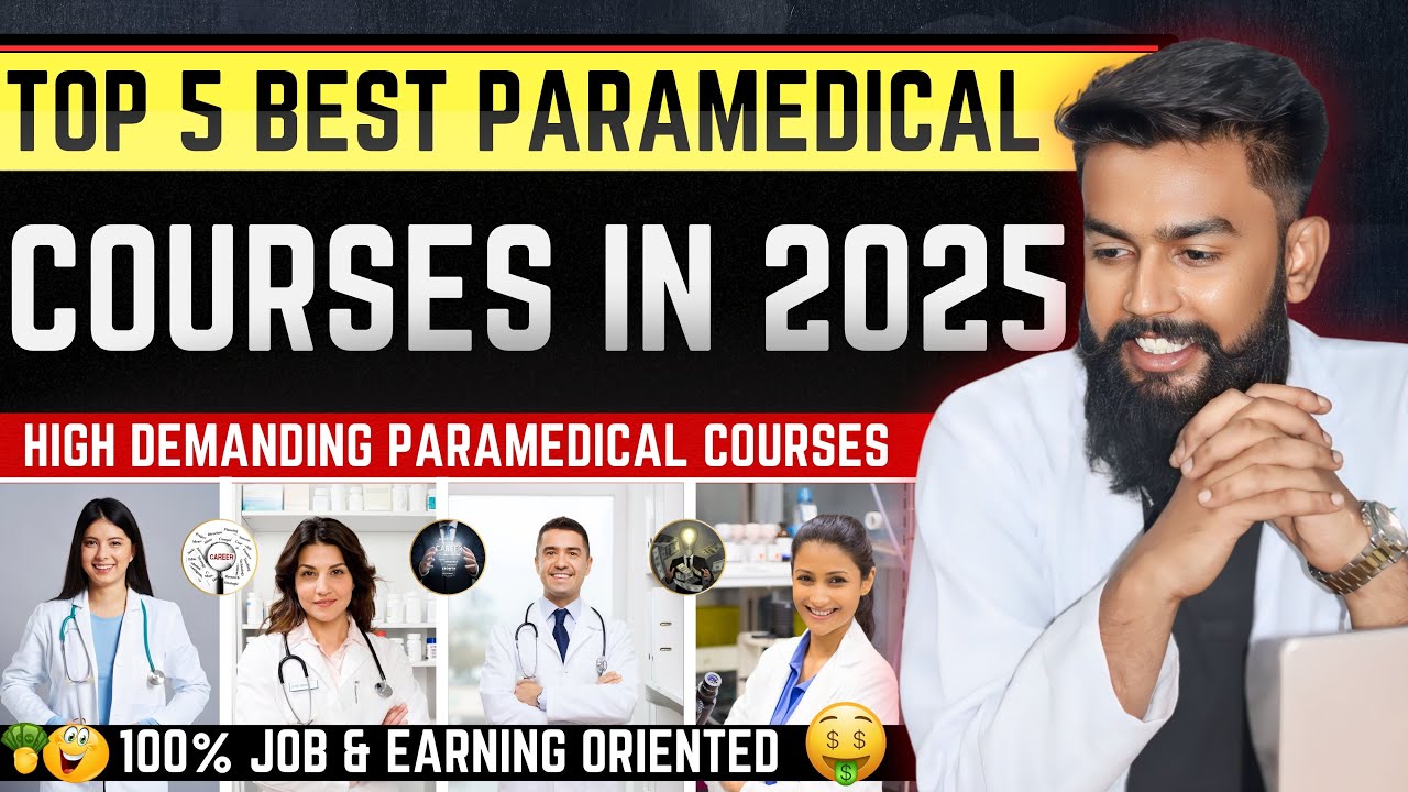 Top 5 Paramedical Courses In 2025 Best Paramedical Courses With High