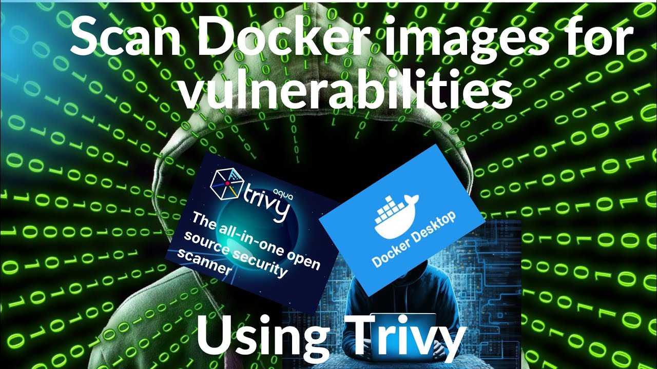 Scan Docker Images For Vulnerabilities Using Trivy The Ultimate