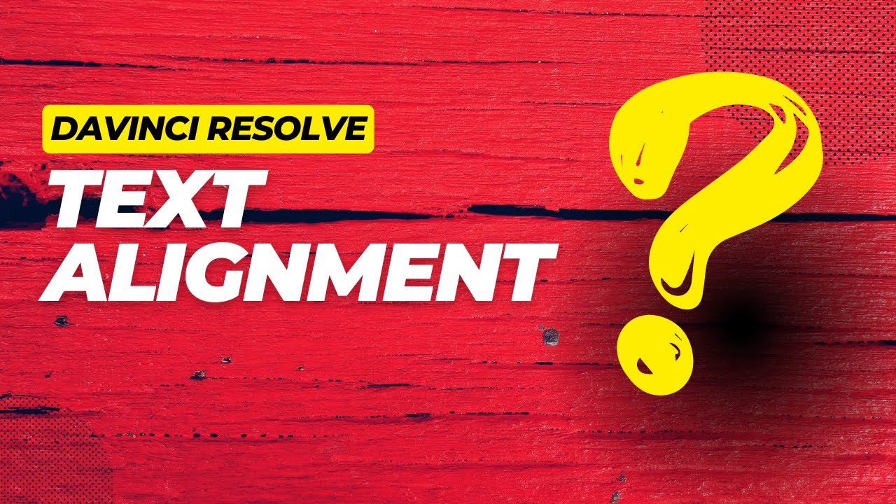 Text Alignment Davinci Resolve Tips Tricks 5 Youtube
