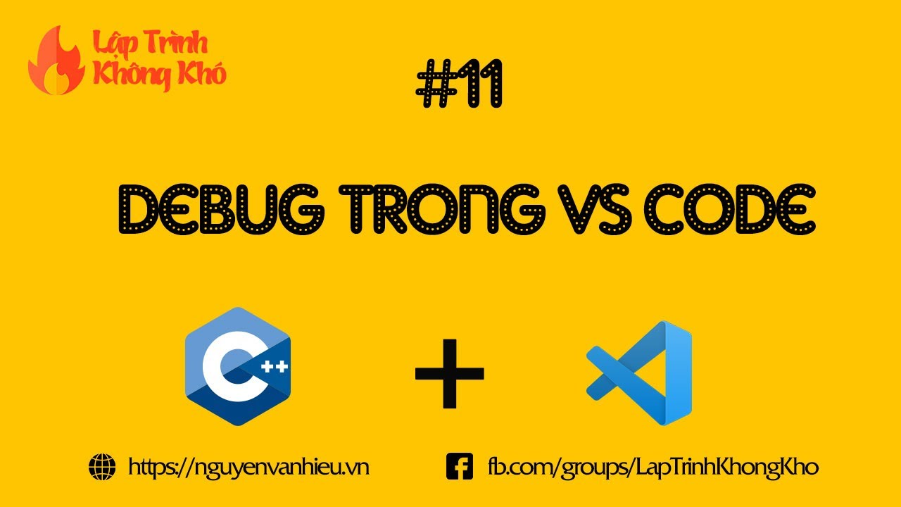 Hæ á Ng Dáº N Debug Trong Visual Studio Code Youtube