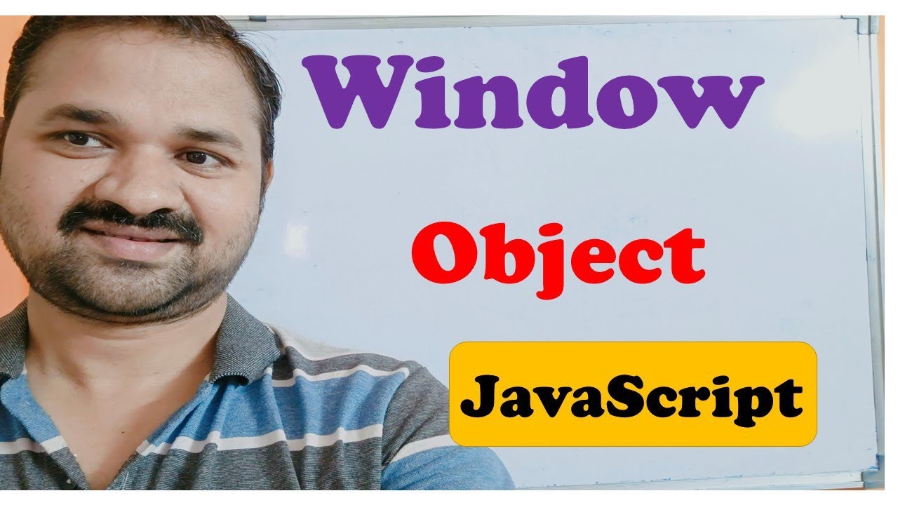 Window Object In Javascript Javascript Tutorial For Beginners Youtube