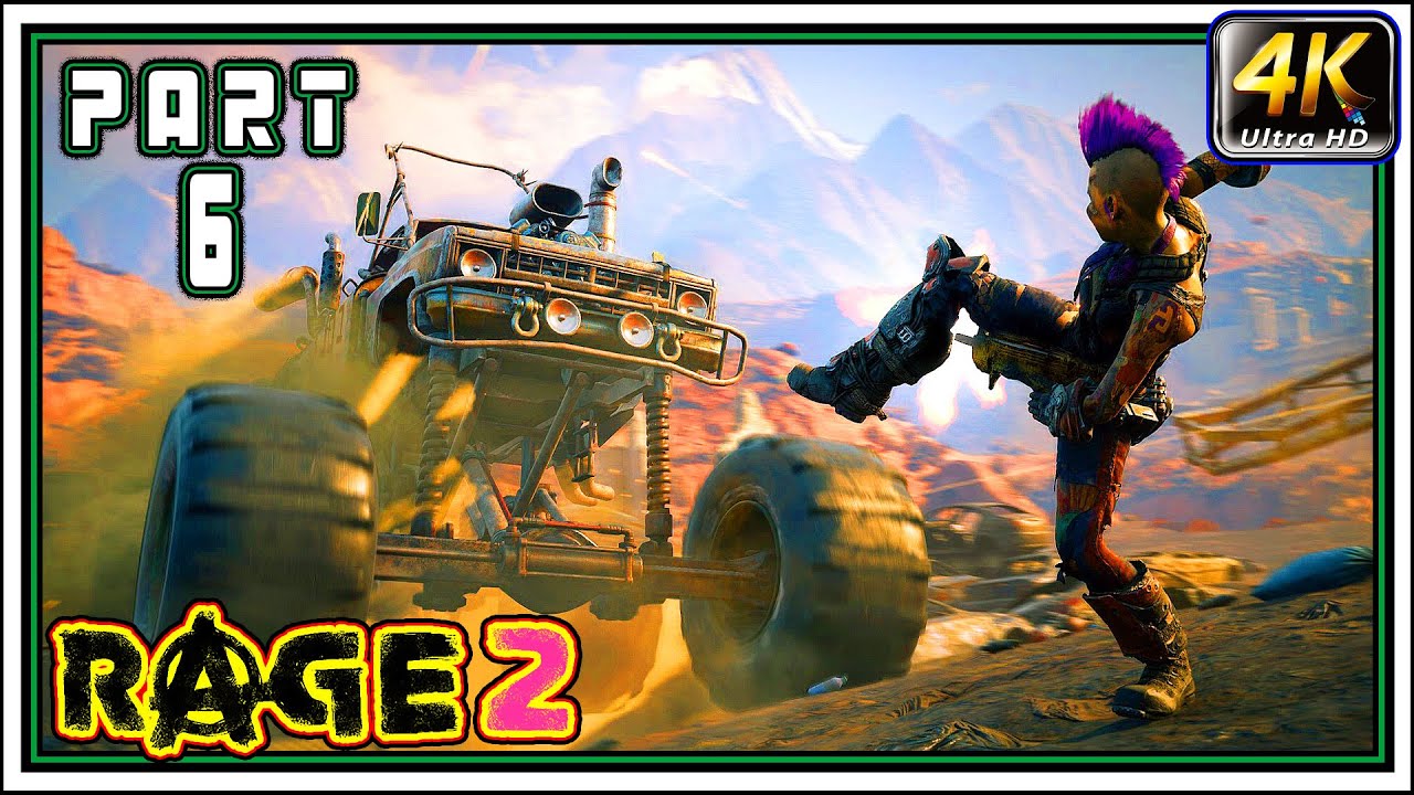 Rage 2 Gameplay Walkthrough Part 6 Loosum Projects 4k 60fps No