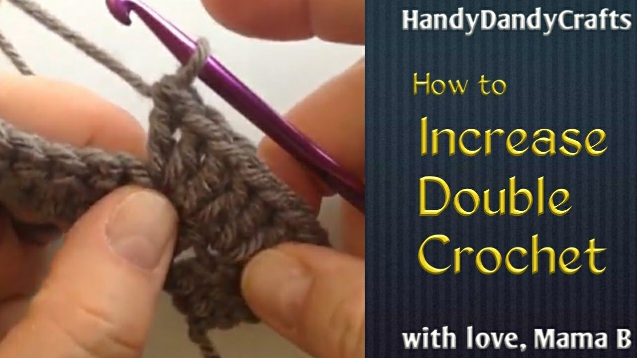 Increase In Double Crochet Youtube