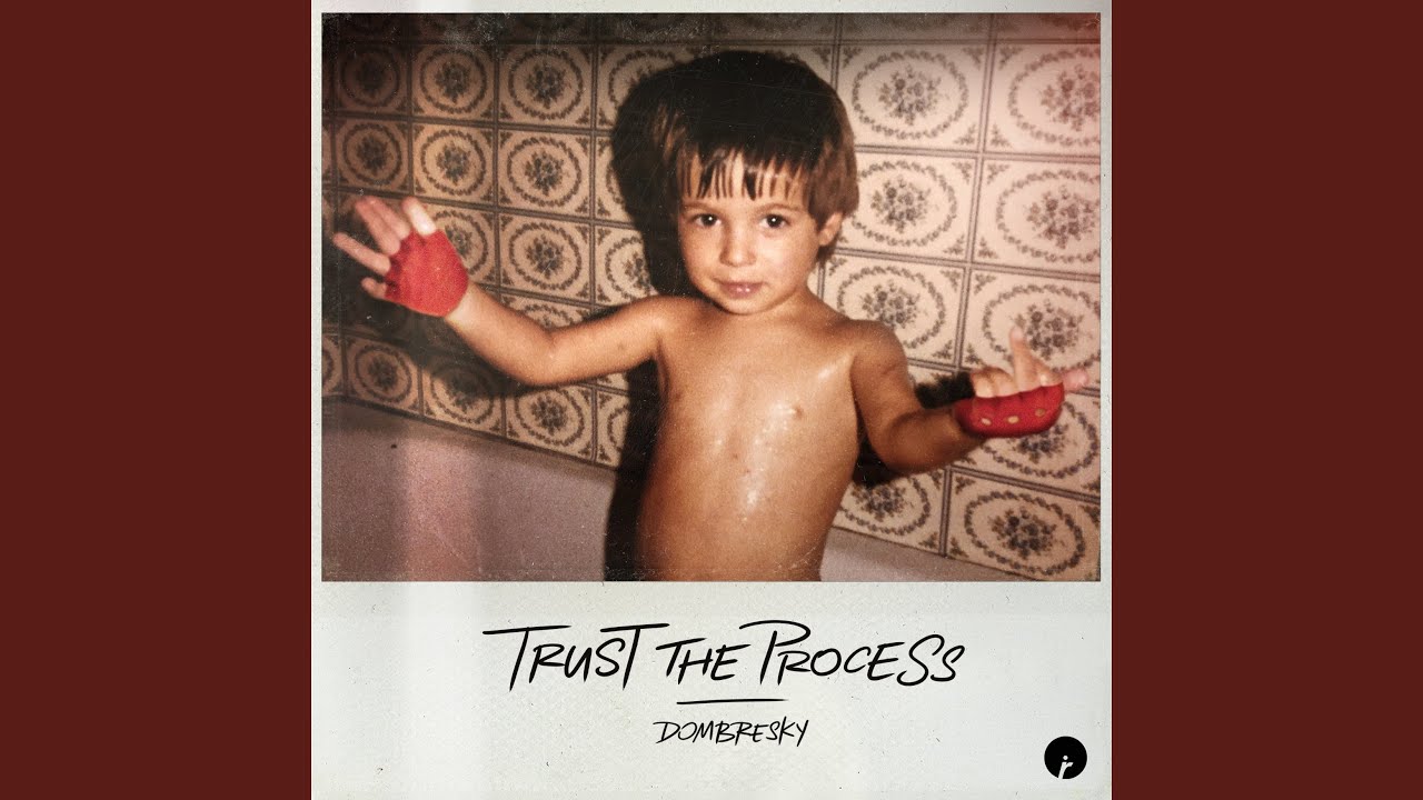 Trust The Process Youtube Music