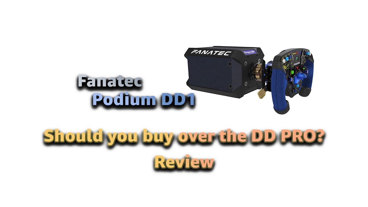 Is The Fanatec Dd1 Really Worth The Upgrade Youtube