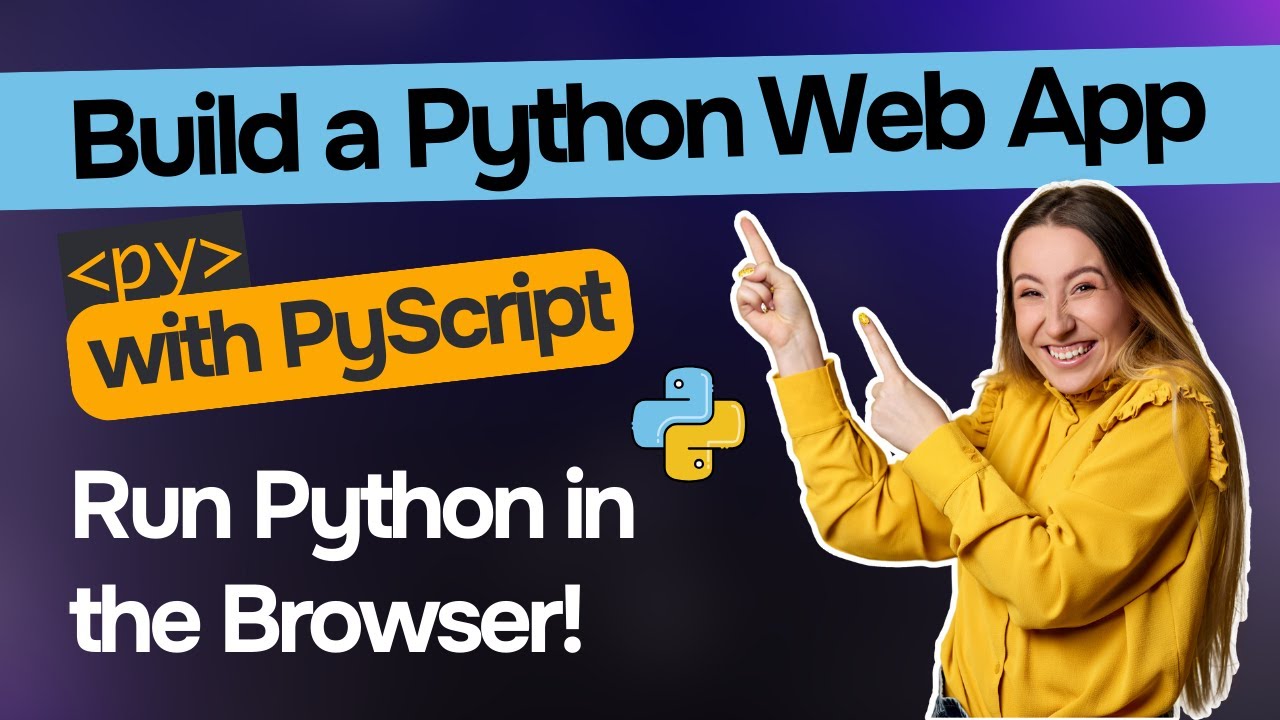 Build A Python Web App With Pyscript Run Python In The Browser рџђќрџ ґ