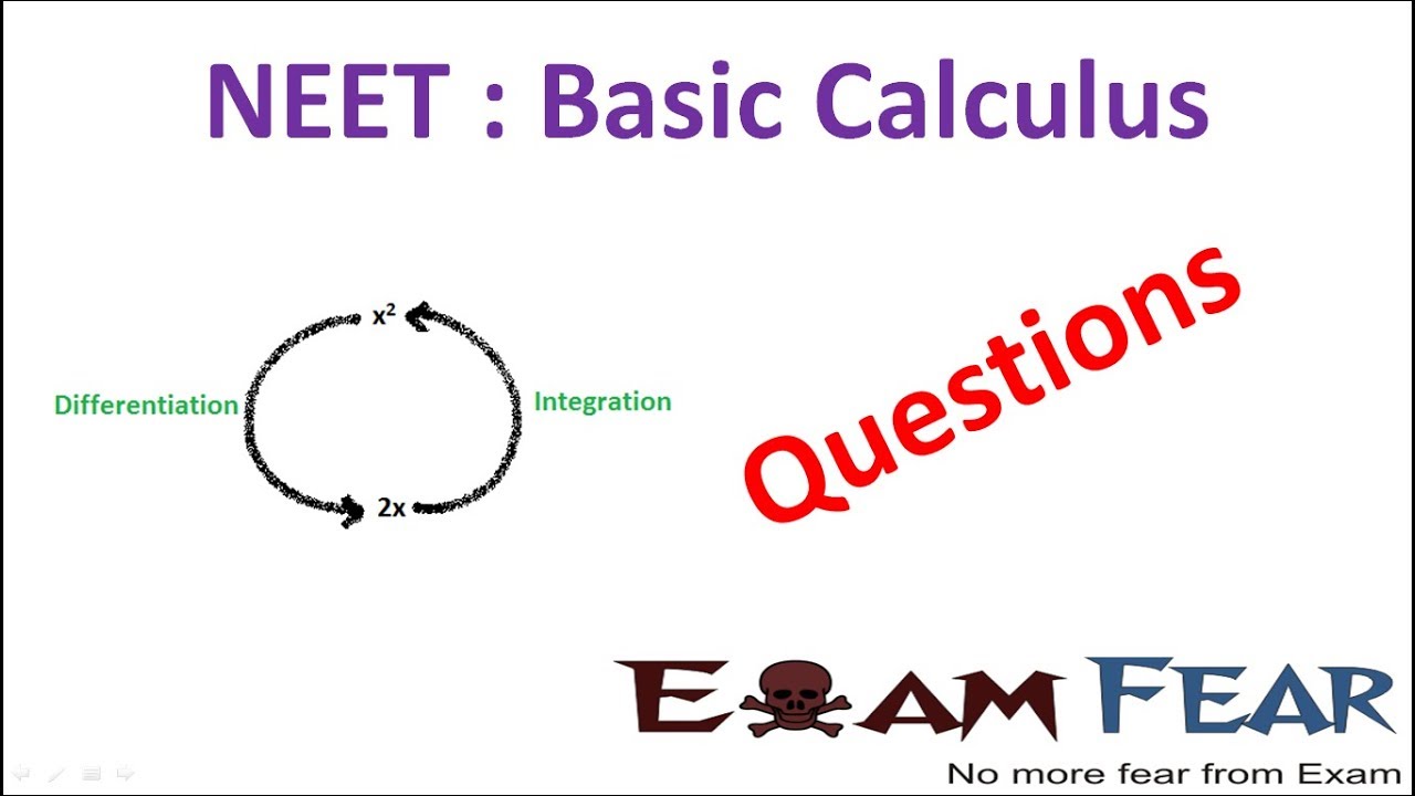 Neet Physics Basic Differentiation Integration Questions Video
