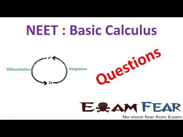 Neet Physics Basic Differentiation Integration Questions Video