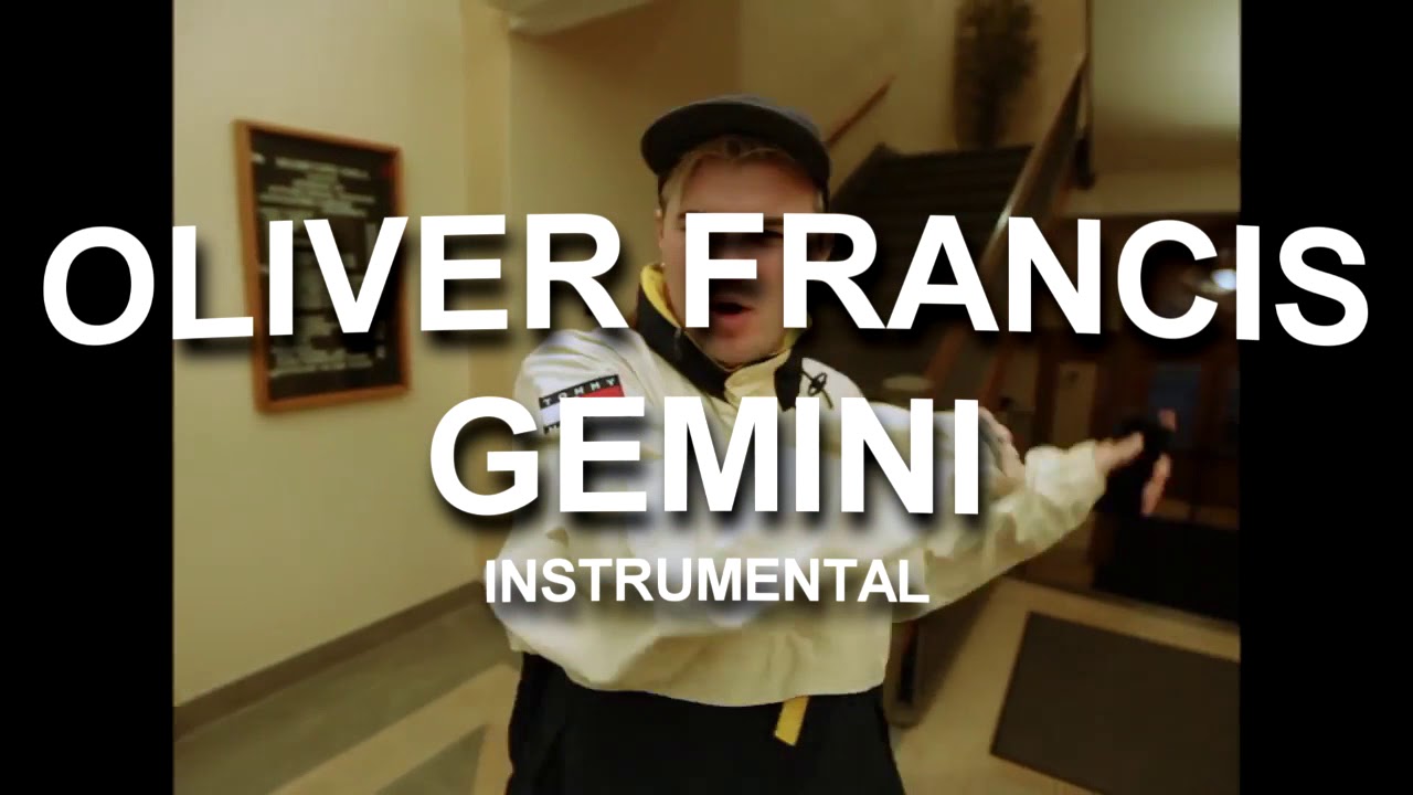 Oliver Francis Gemini Instrumental Prod Rvmxo Youtube