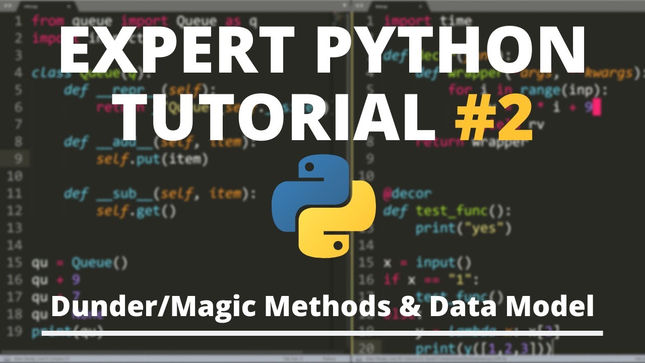 Expert Python Tutorial 2 Dunder Magic Methods The Python Data