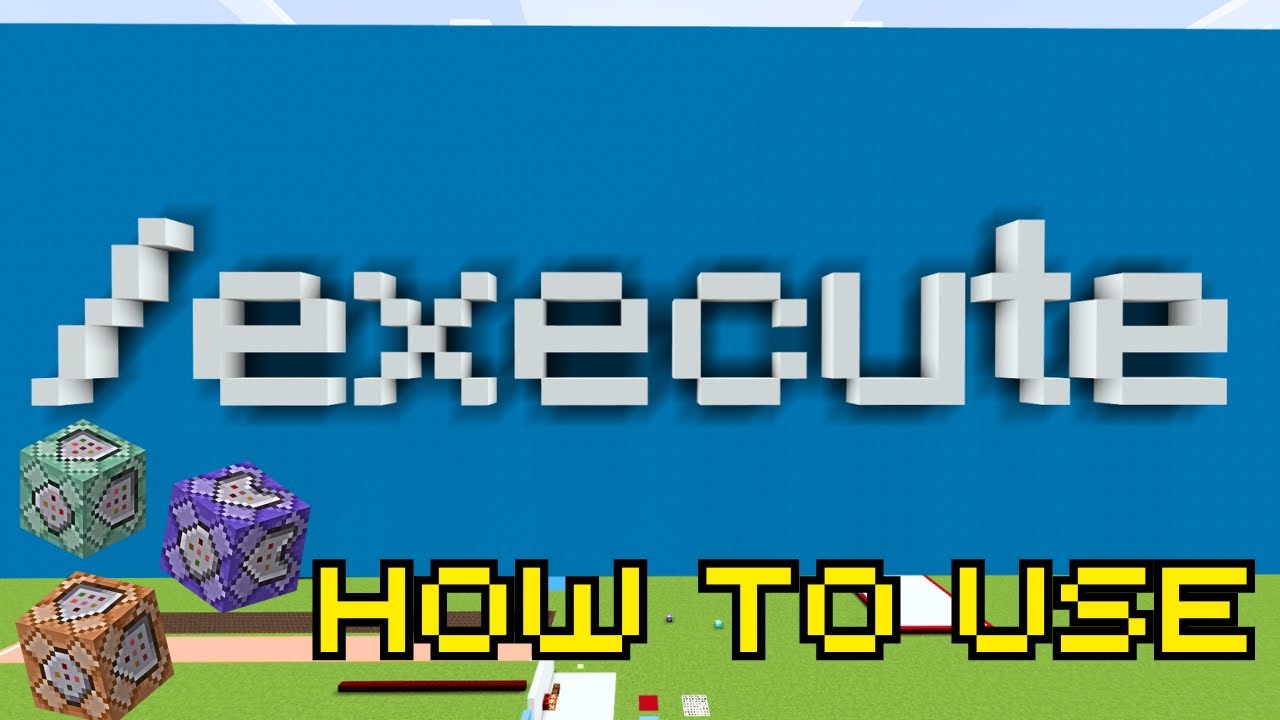 How To Use The Execute Command In Minecraft 1 20 Youtube