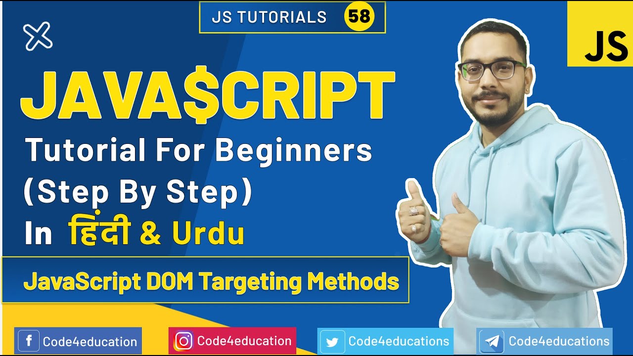 Javascript Tutorial In Hindi Javascript Dom Targeting Methods