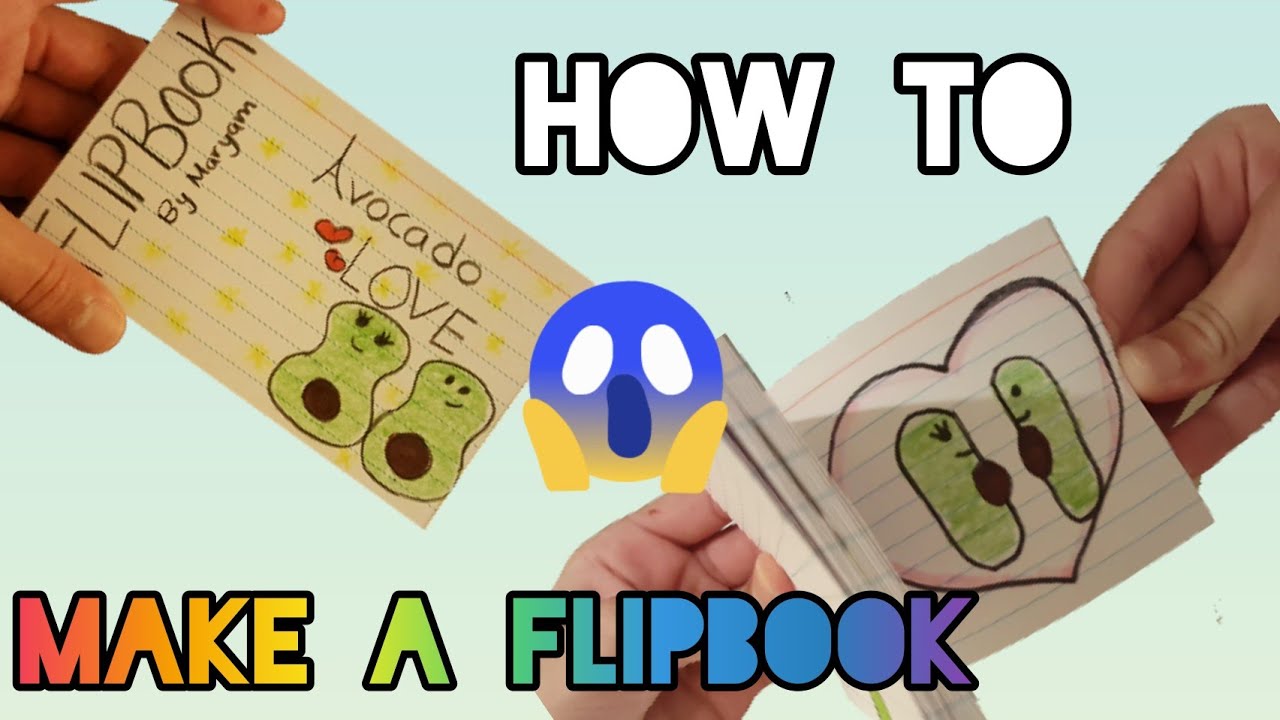 How To Make A Flipbook How To Create Beginner Flipbook How To