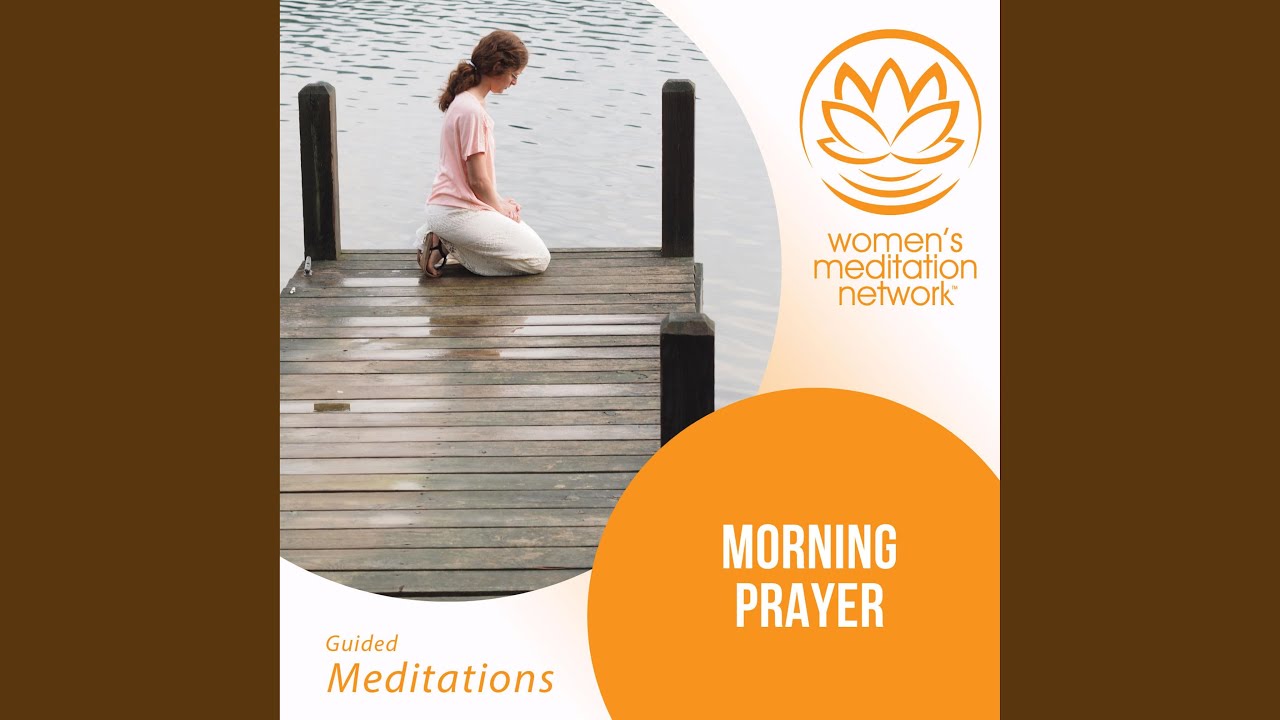 Morning Prayer Youtube