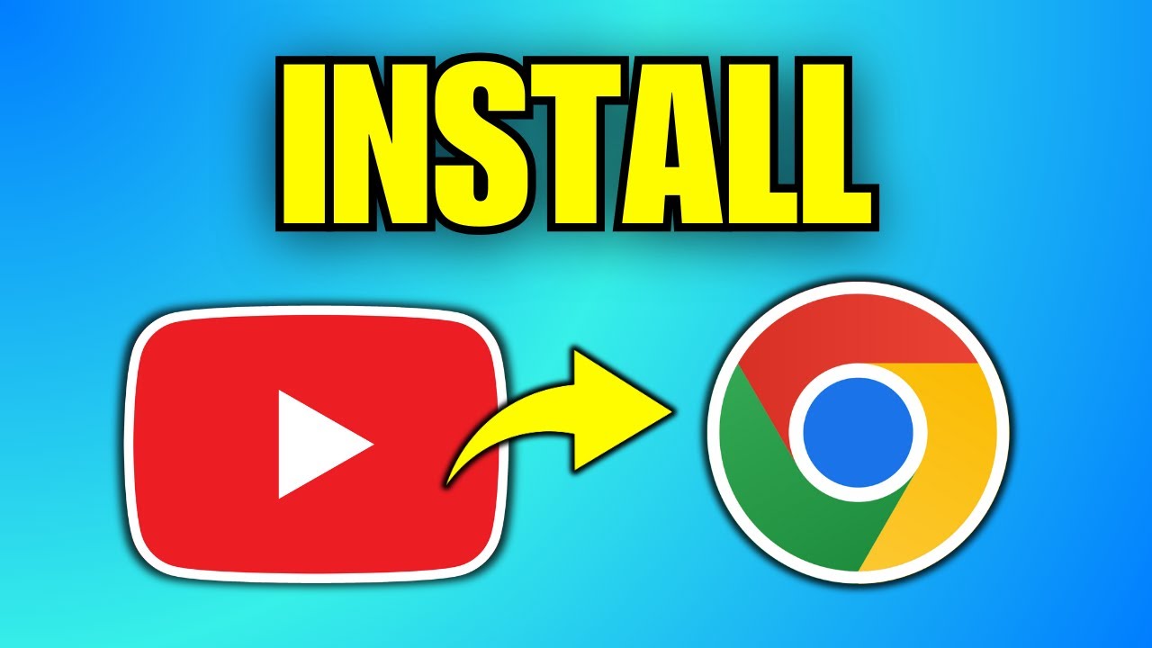 How To Install Youtube In Google Chrome Youtube
