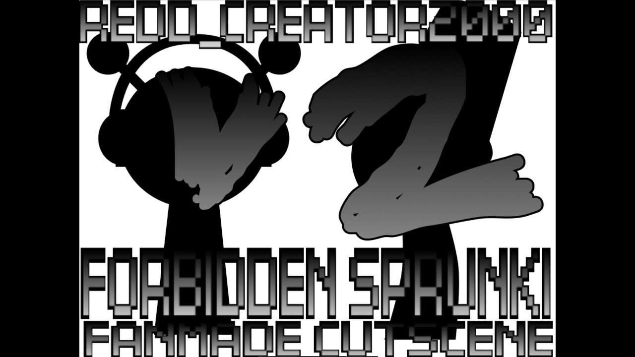 Forbidden Sprunki V2 Fanmade Cutscene Youtube