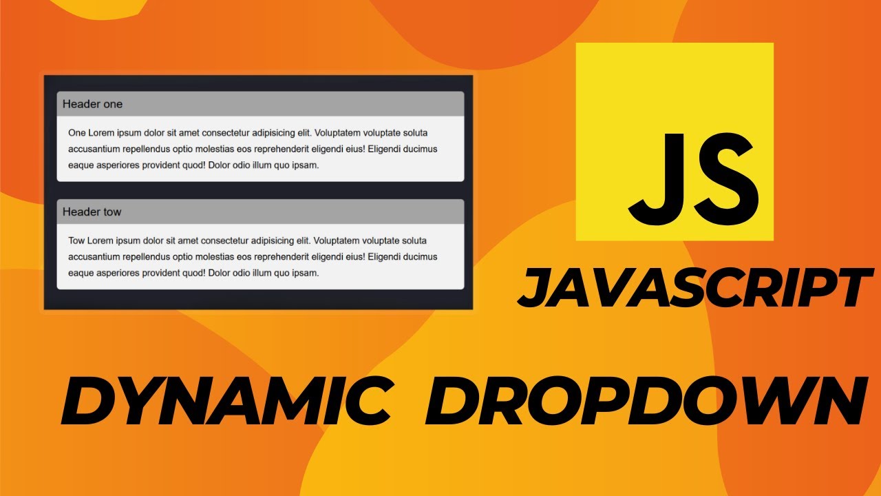 Javascript Dropdown Creating Dynamic Onclick Dynamic Dropdown Youtube