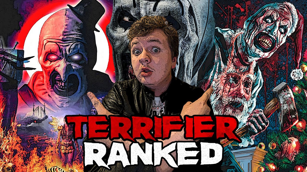Every Terrifier Film Ranked Movie Ranking Youtube