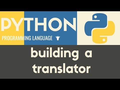 Building A Translator Python Tutorial 25 Empower Youth