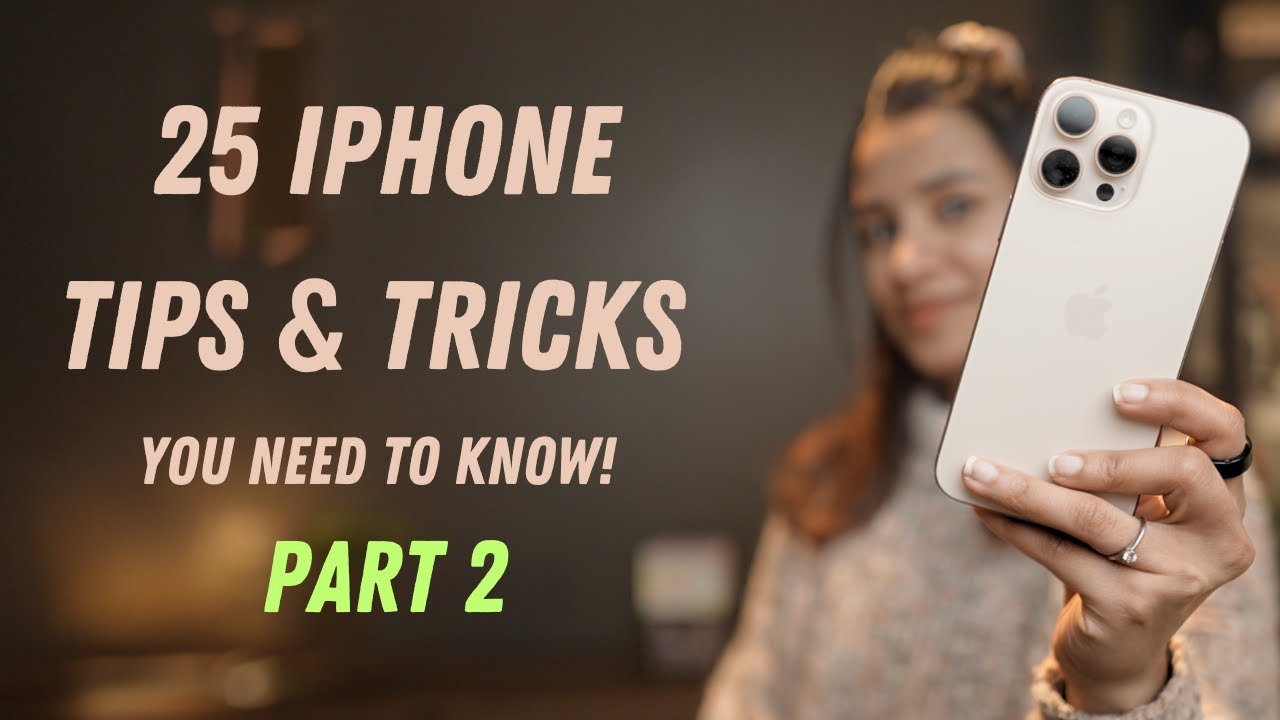 25 Must Know Iphone Tips Tricks Part 2 Youtube