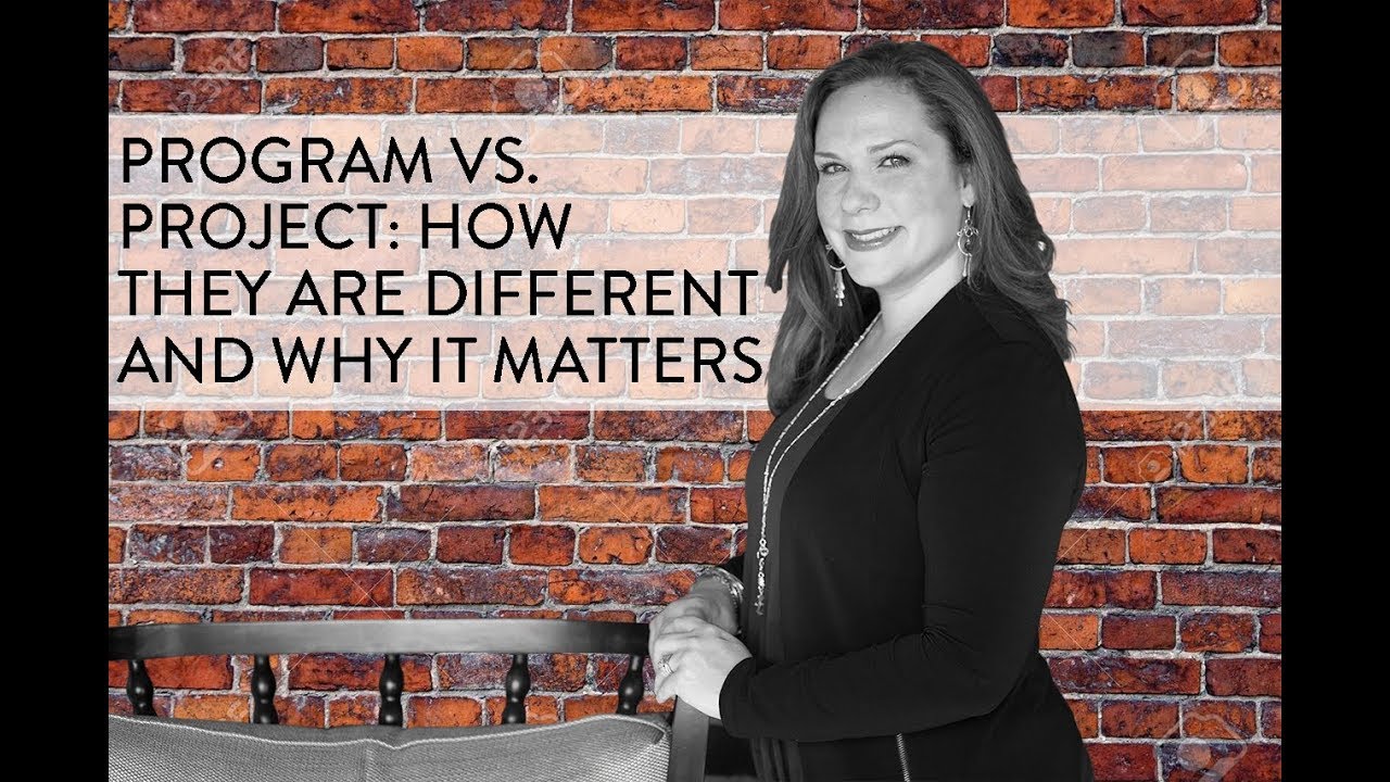 Program Vs Project How They Are Different And Why It Matters Youtube