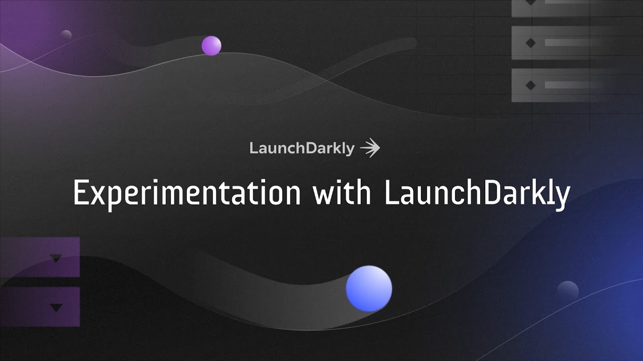 Experimentation With Launchdarkly Youtube