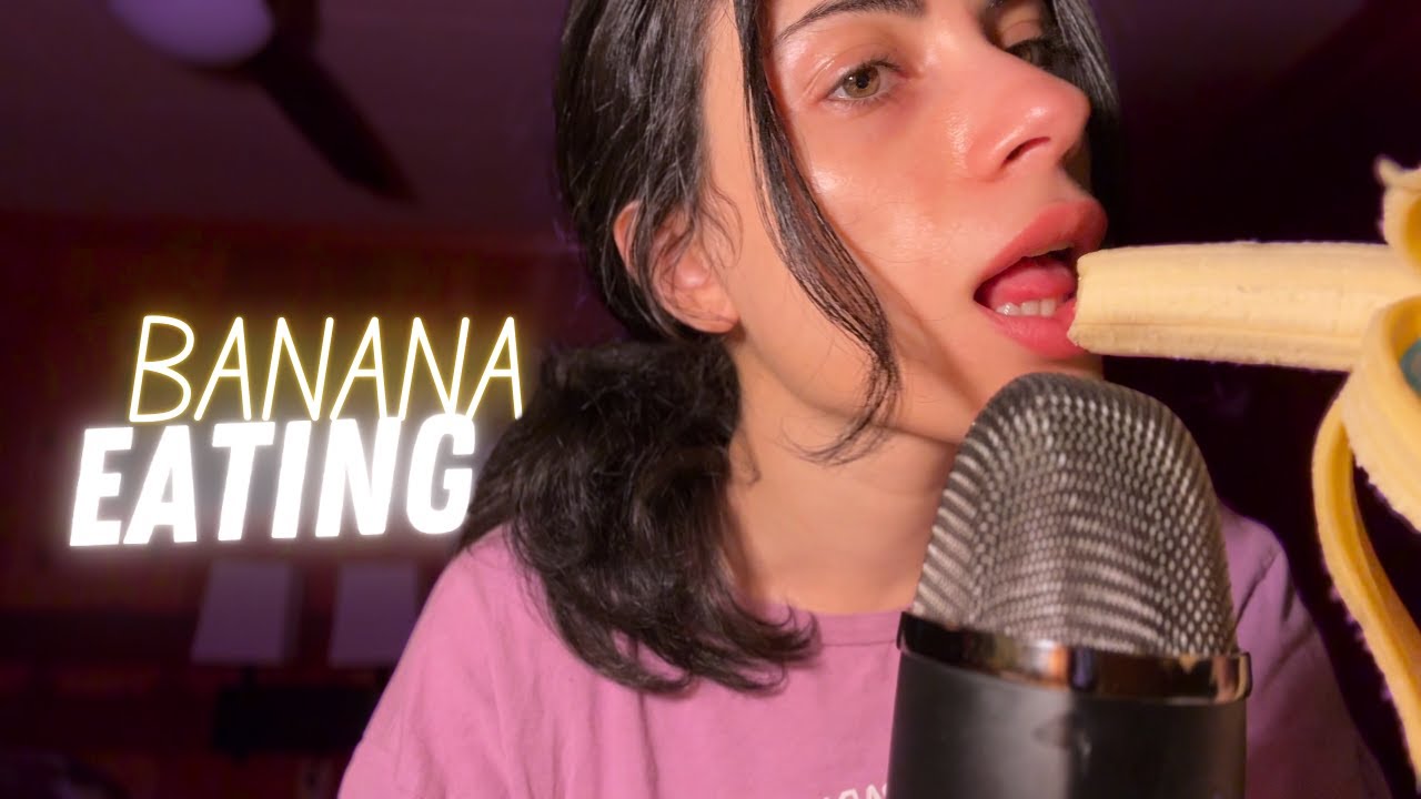 Asmr Banana Eating Mouth Sounds Youtube
