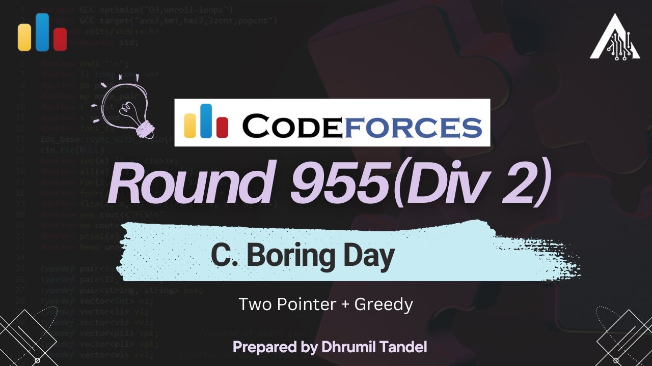 Codeforces Round 955 C Boring Day Detailed Video Editorial Youtube