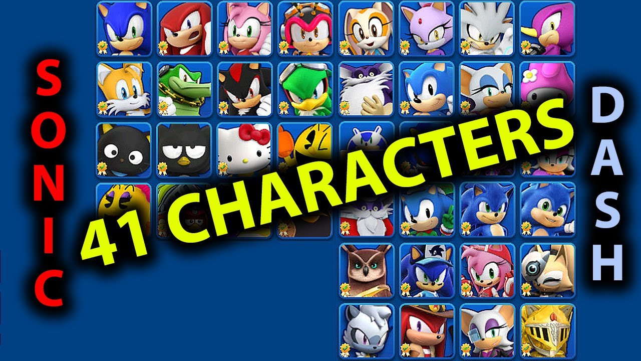 Sonic Dash All Characters Danh Sгўch дђбє Y дђб Nhгўn Vбє T Cгўch Mб џ Khгіa Mб I