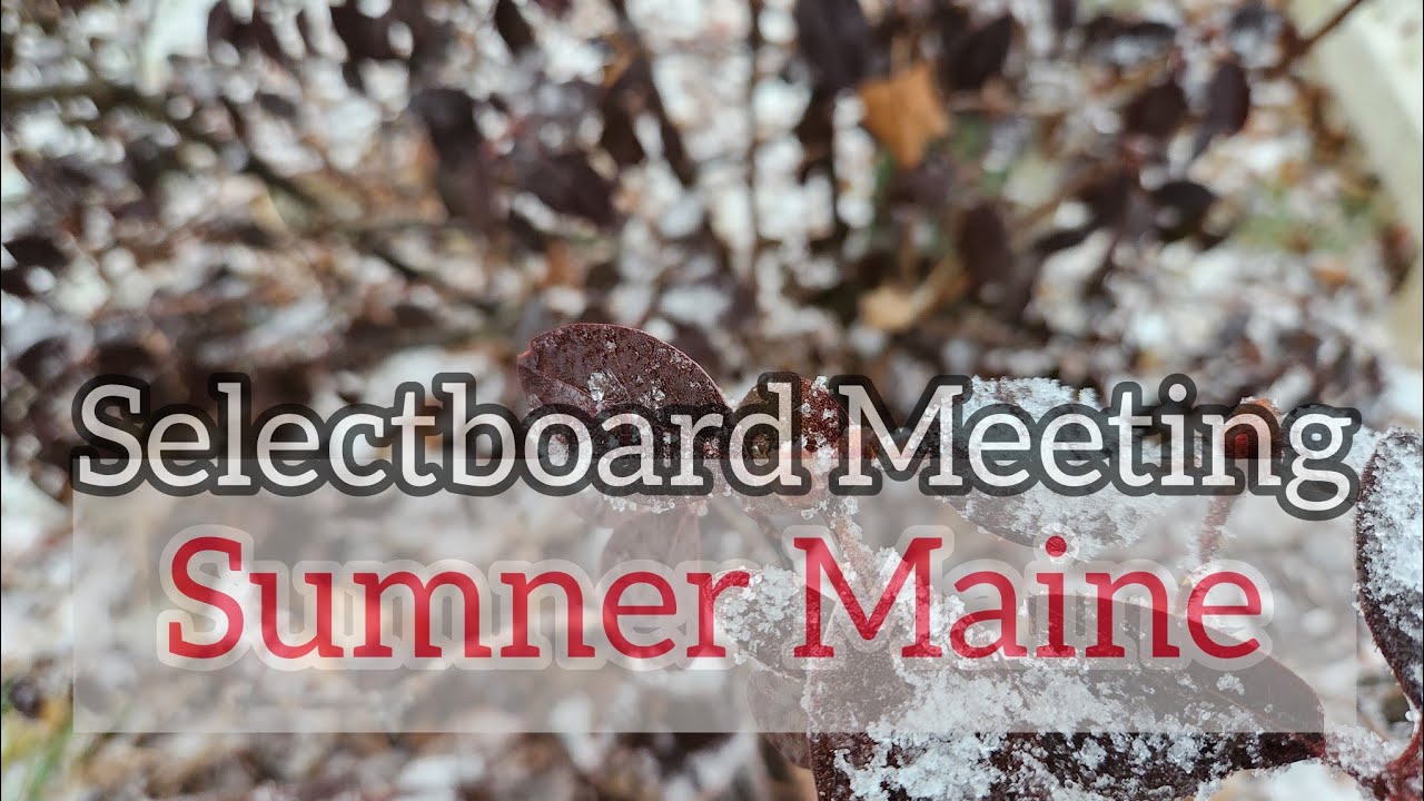Selectboard Meeting 11 26 2024 Youtube