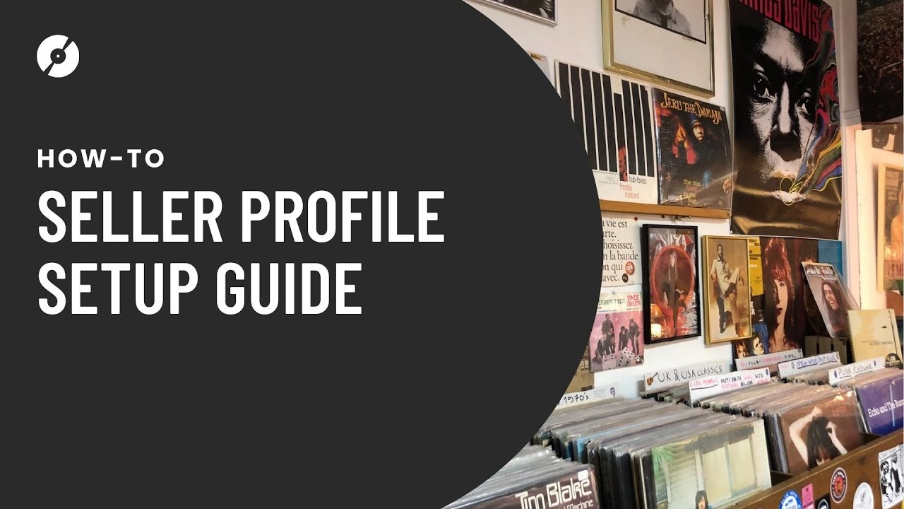 Start Selling Vinyl Discogs Seller Profile Setup Guide Youtube