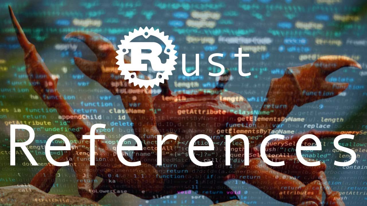 References And Borrowing Rust Youtube