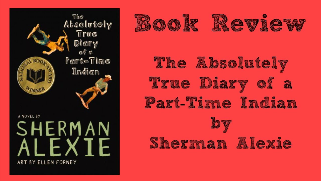 The Absolutely True Diary Of A Part Time Indian Book Cover