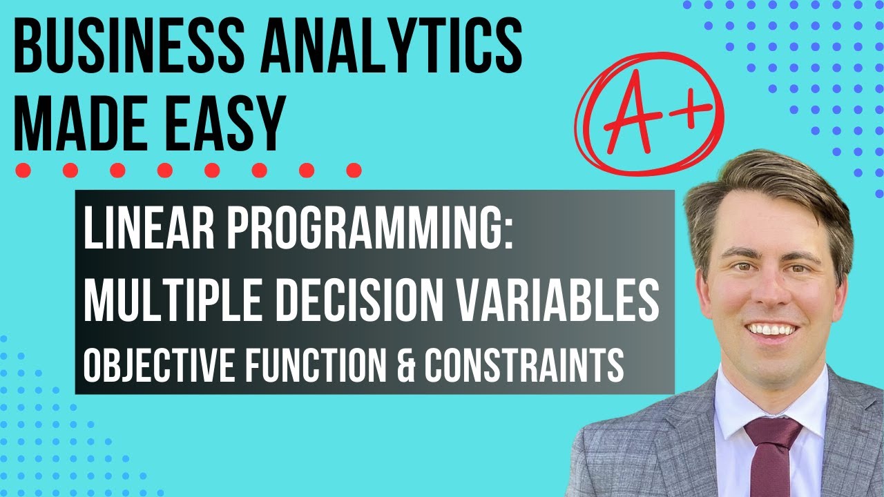 Linear Programming With Multiple Variables The Ultimate Guide Youtube