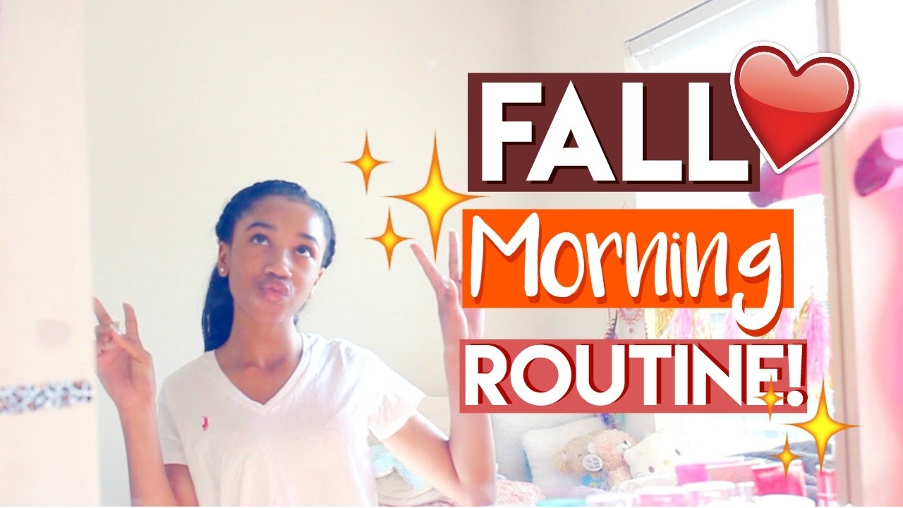 Fall School Morning Routine Youtube