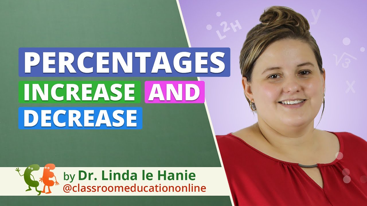 Percentages Increase And Decrease Youtube