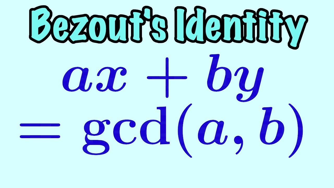 Bezout S Lemma Road To Rsa Cryptography 2 Youtube