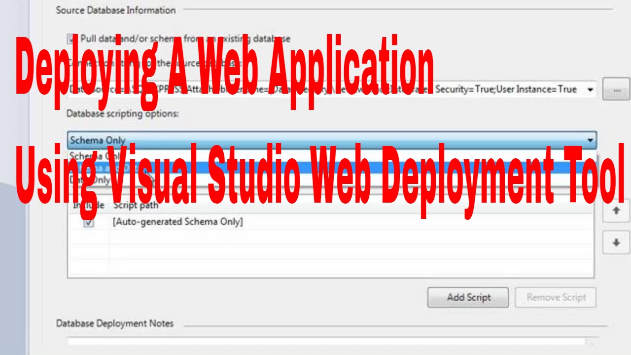 Deploying A Web Application Using Visual Studio 2010 Web Deployment
