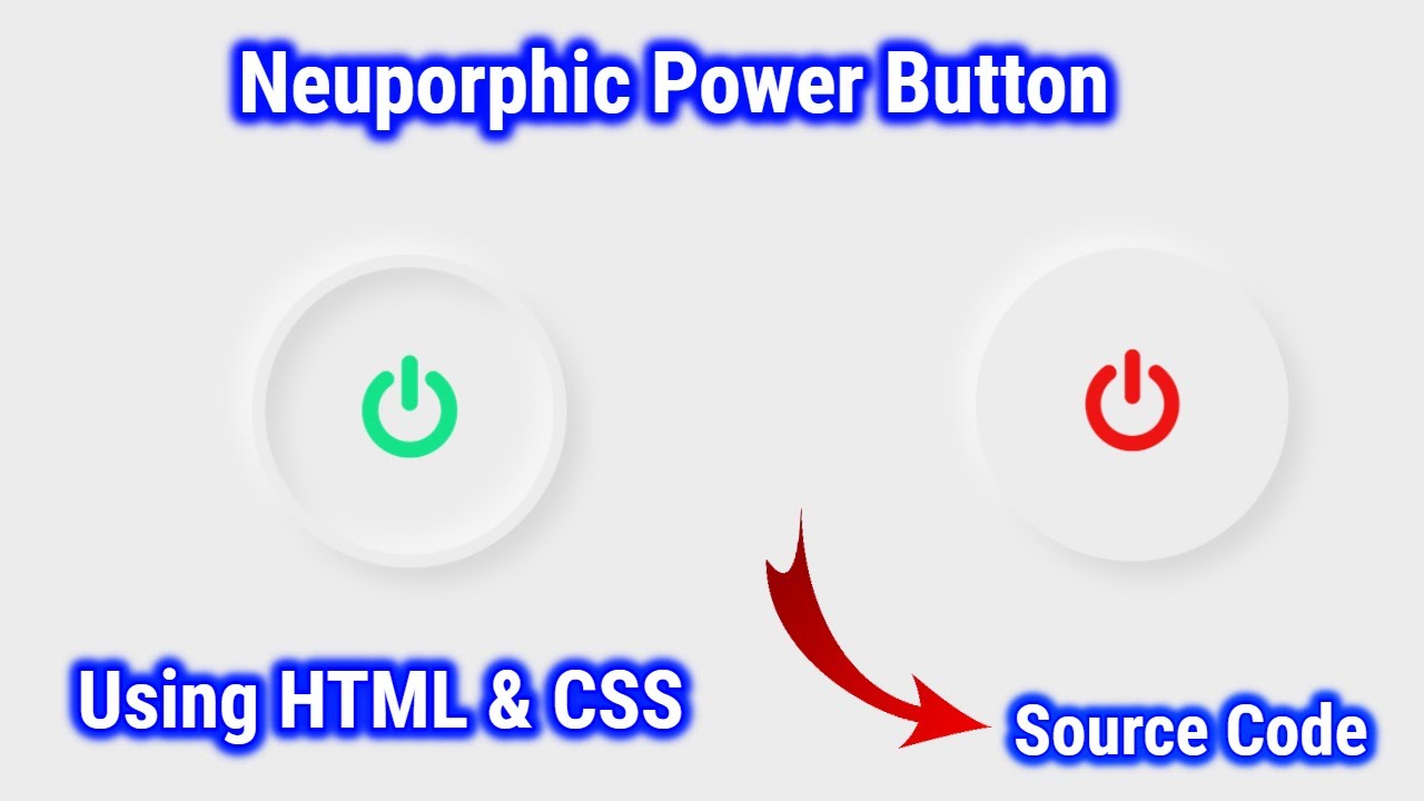 How To Create Neumorphic Ui Power Button Using Html Css Webhak5