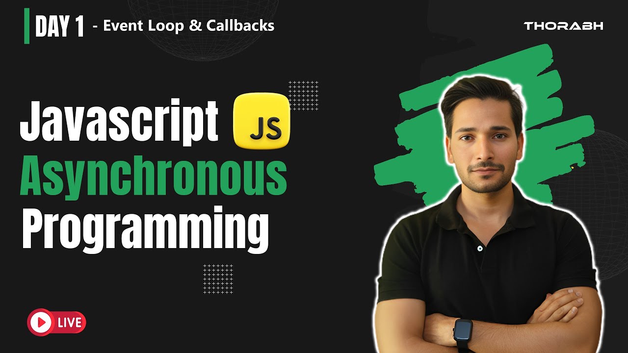 Asynchronous Javascript Event Loop Callbacks Youtube