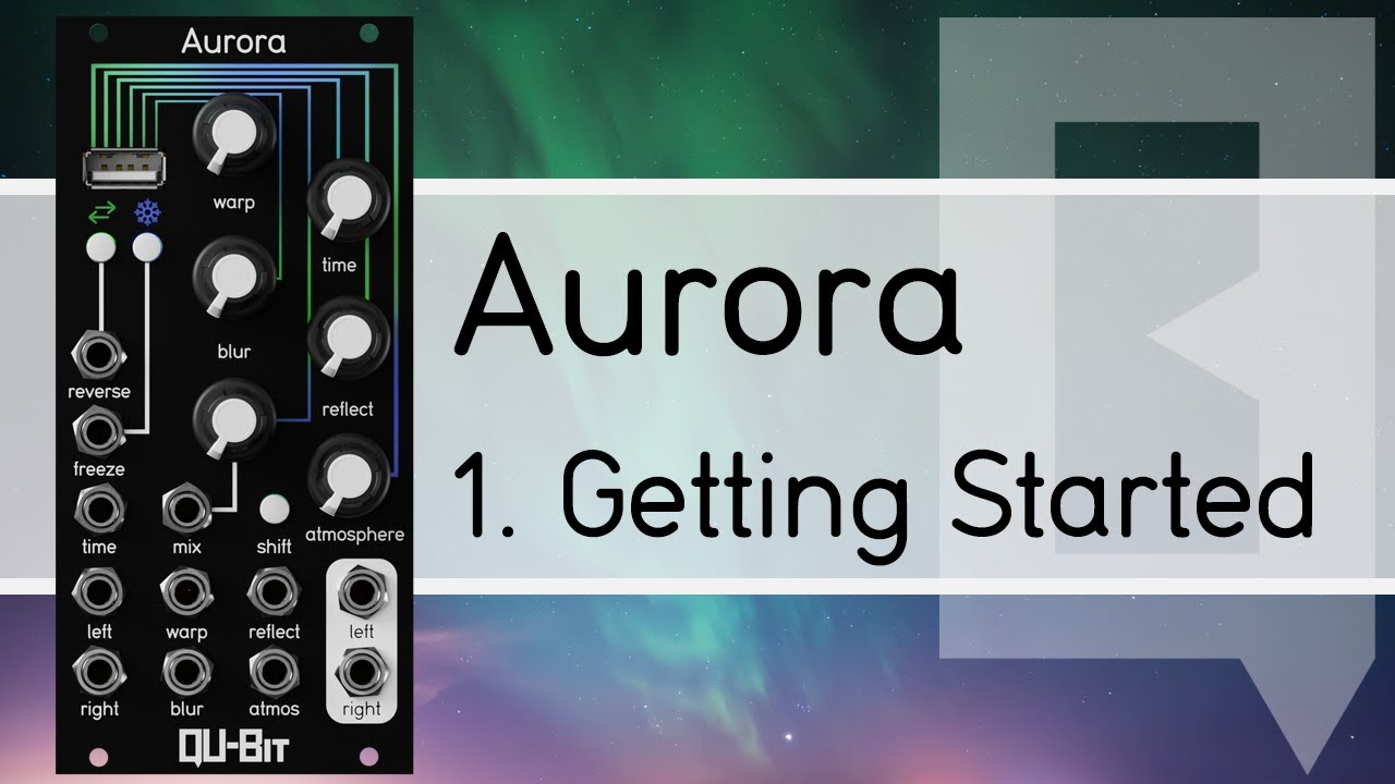 Aurora Tutorial 1 Getting Started Youtube