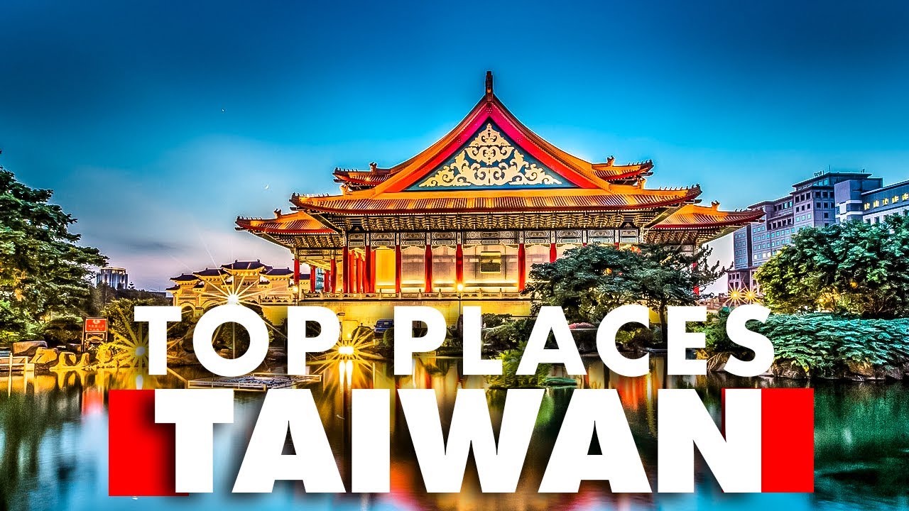 The Top 10 Best Places To Visit In Taiwan In 2025 Travel Video Youtube