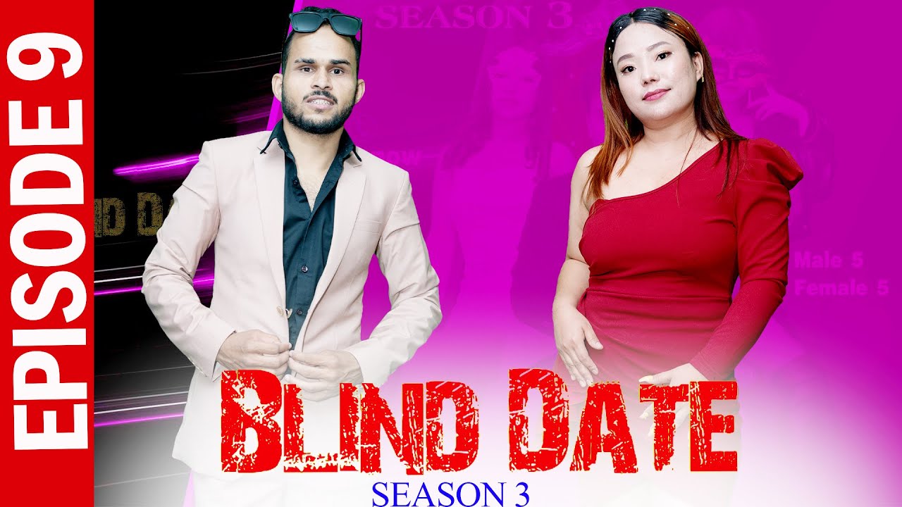 Blind Date S3 Episode 9 Youtube