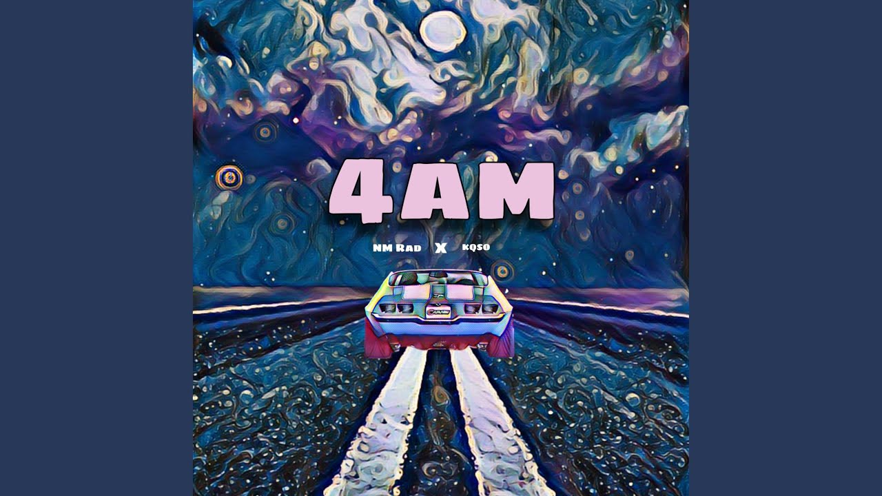 4am Youtube