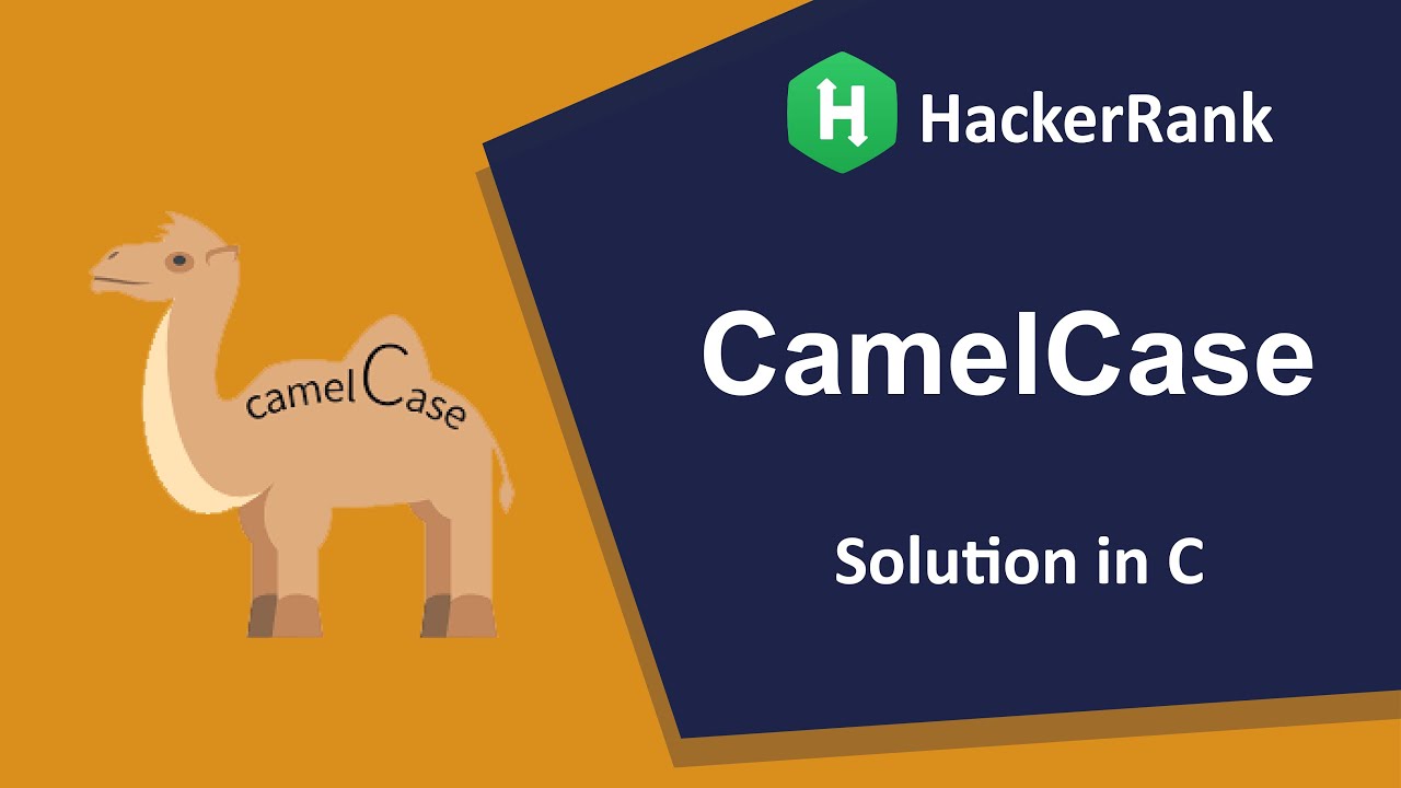Camelcase Hackerrank Solution In C Youtube