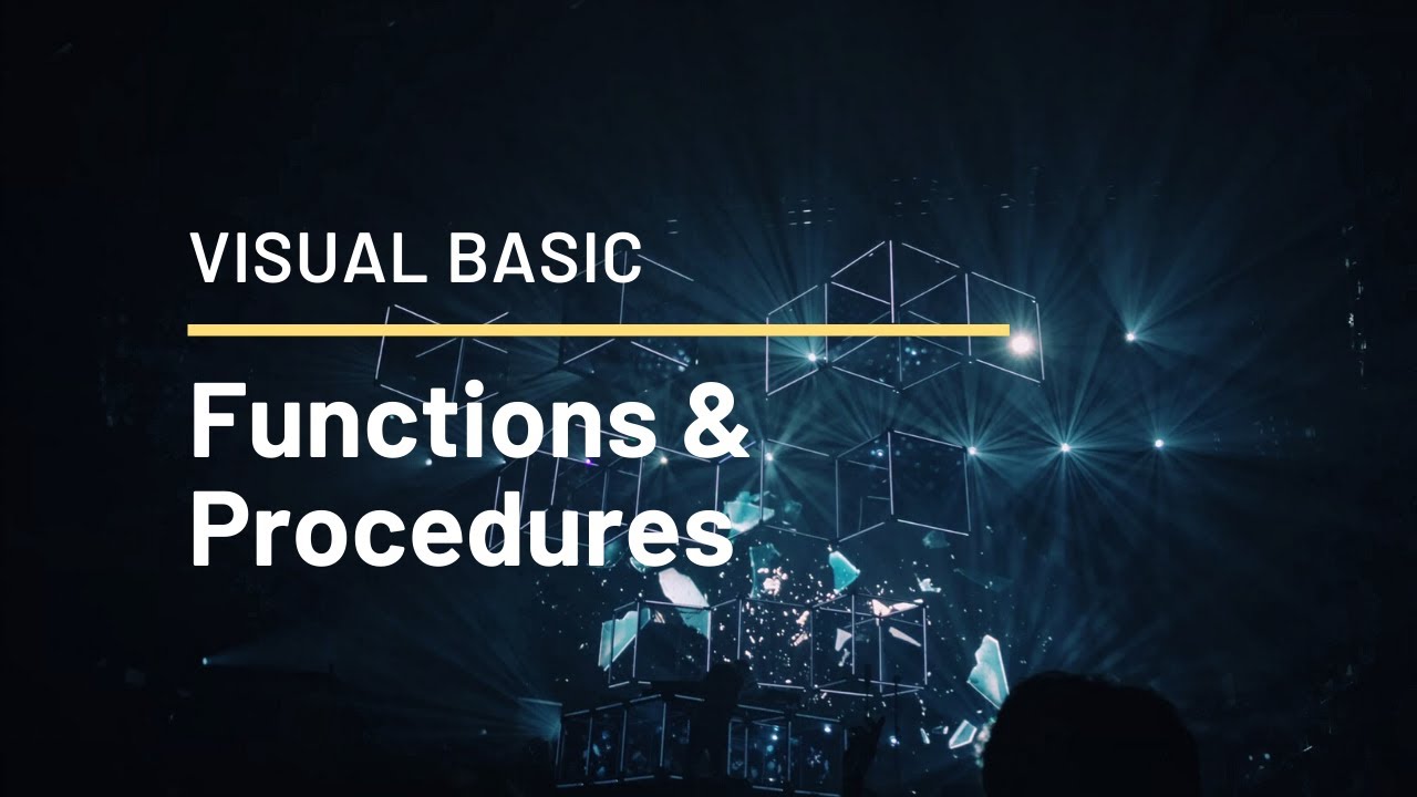 Functions Procedures In Visual Basic Youtube