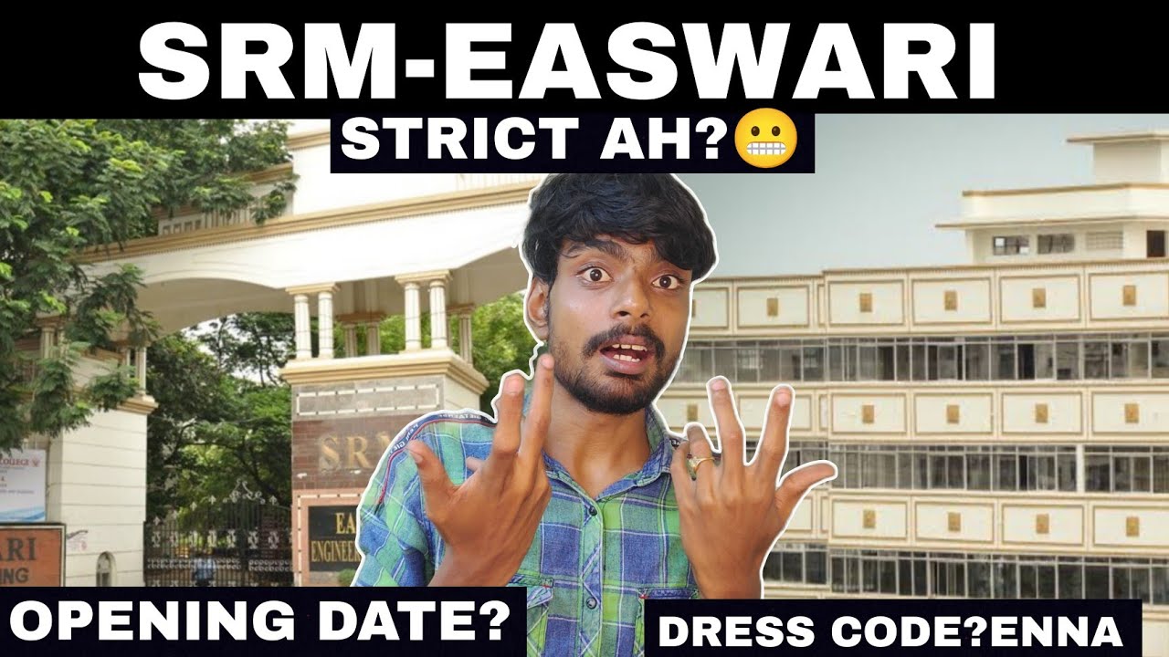 All About Srm Easwari Engineering College Srm Ramapuram Srm